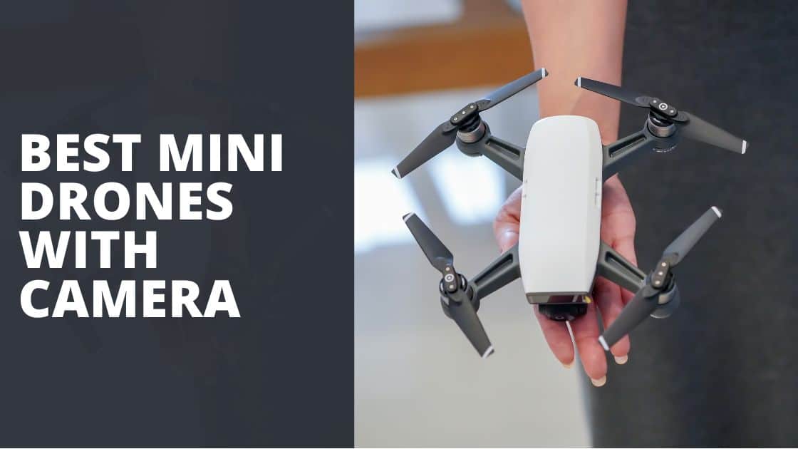 5 Best Mini Drones with Camera - TechnoWifi