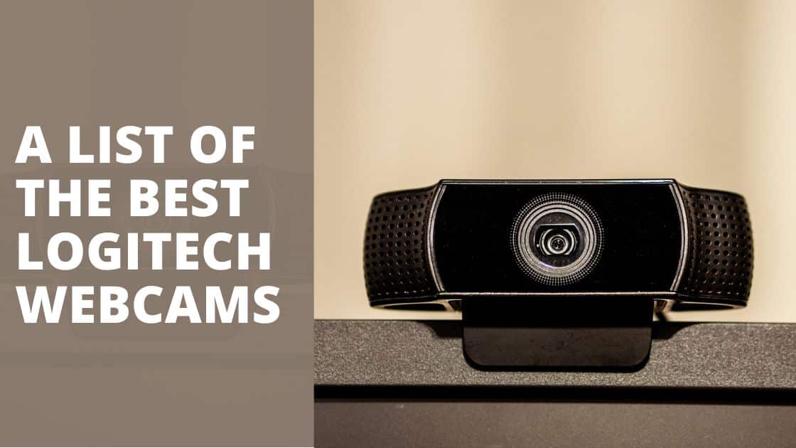 10 of the Best Logitech Webcam - TechnoWifi