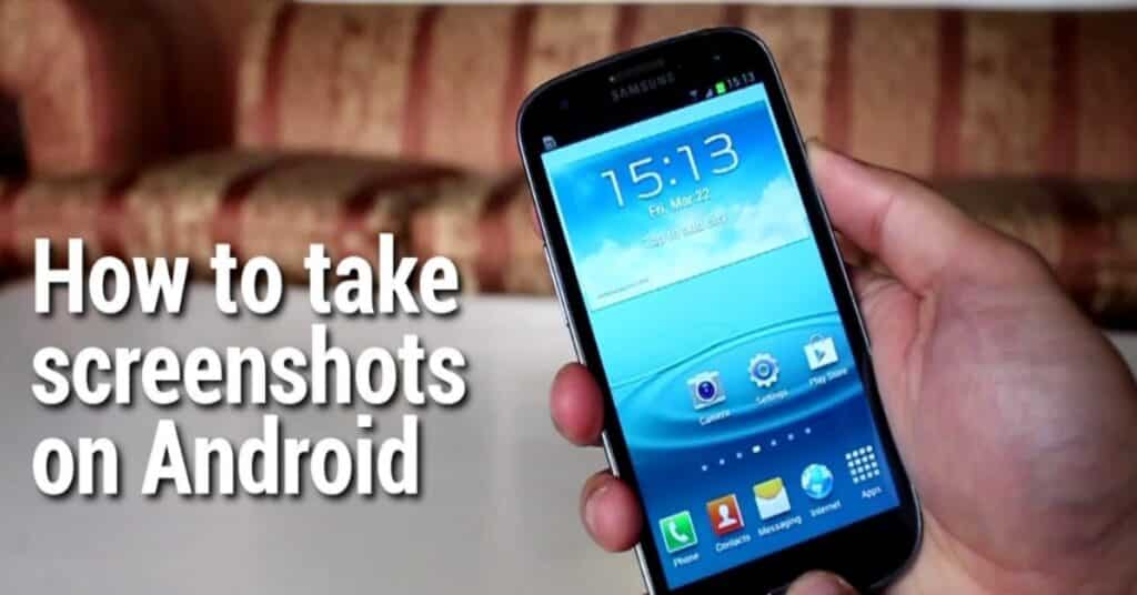 How to Screenshot on Android? - TechnoWifi