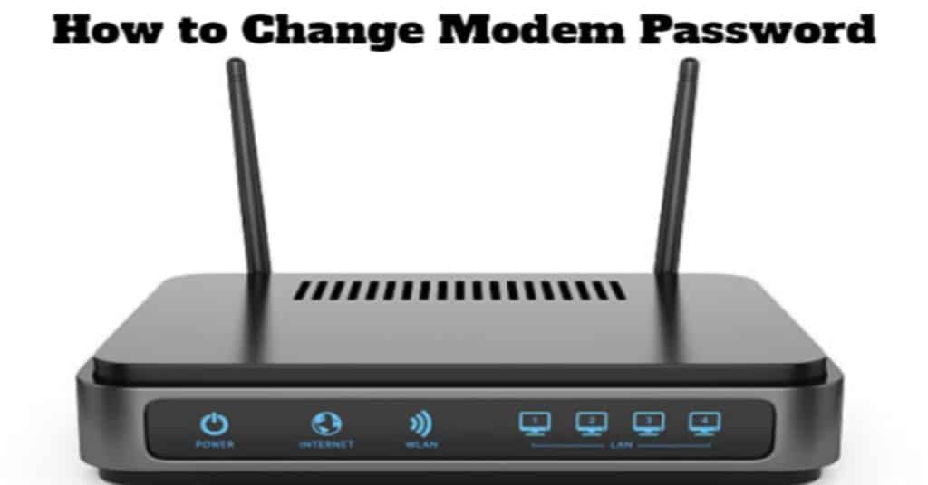 How to Change Modem Password in 7 Steps? - TechnoWifi
