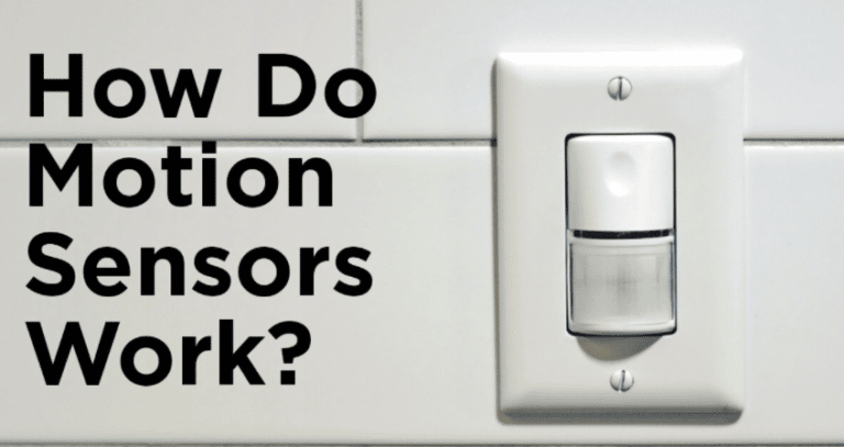 What is a Motion Sensor? How Does It Work? - TechnoWifi