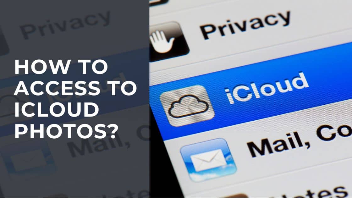 How to Access iCloud Photos - TechnoWifi