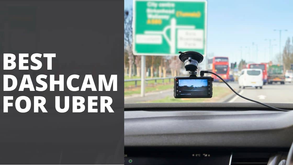 Best Dashcam for Uber: Enhance Safety and Security - TechnoWifi